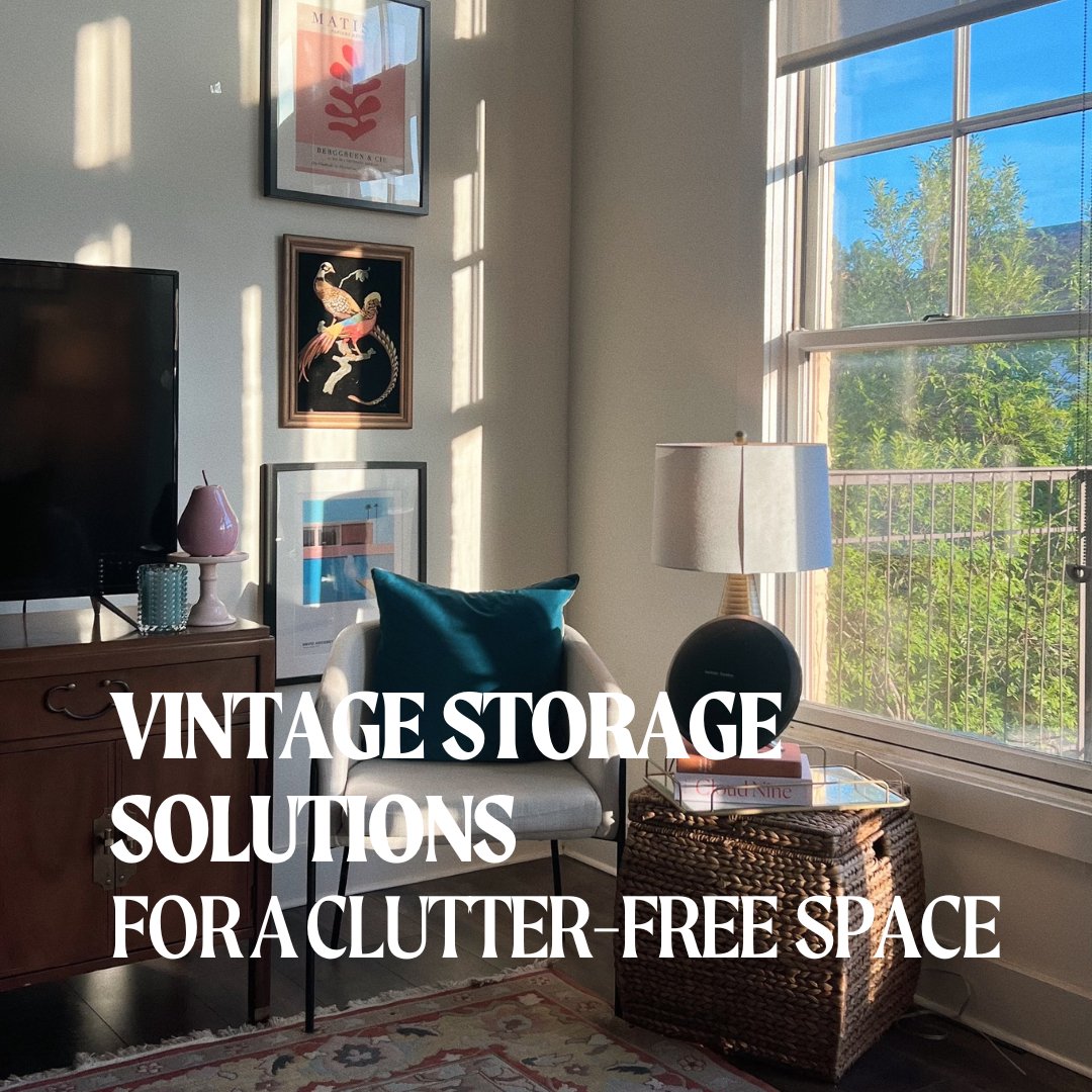 Vintage storage solutions for a clutter-free space – Bazaa